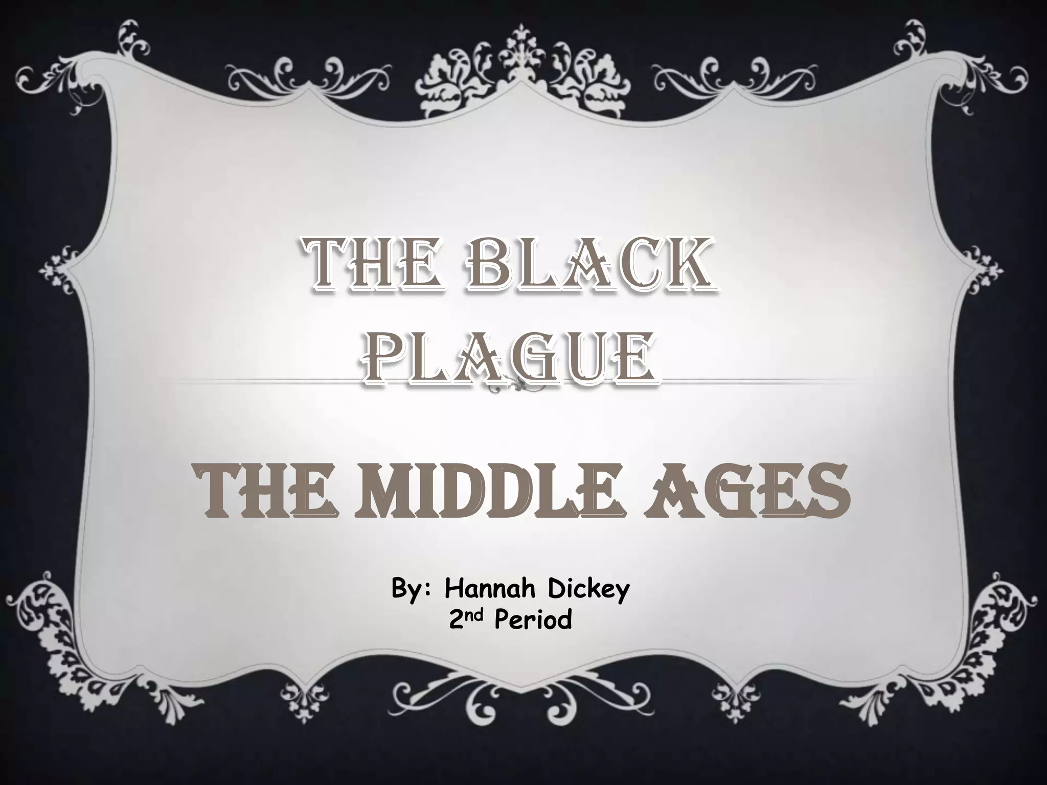 The Black Plague | PPTX