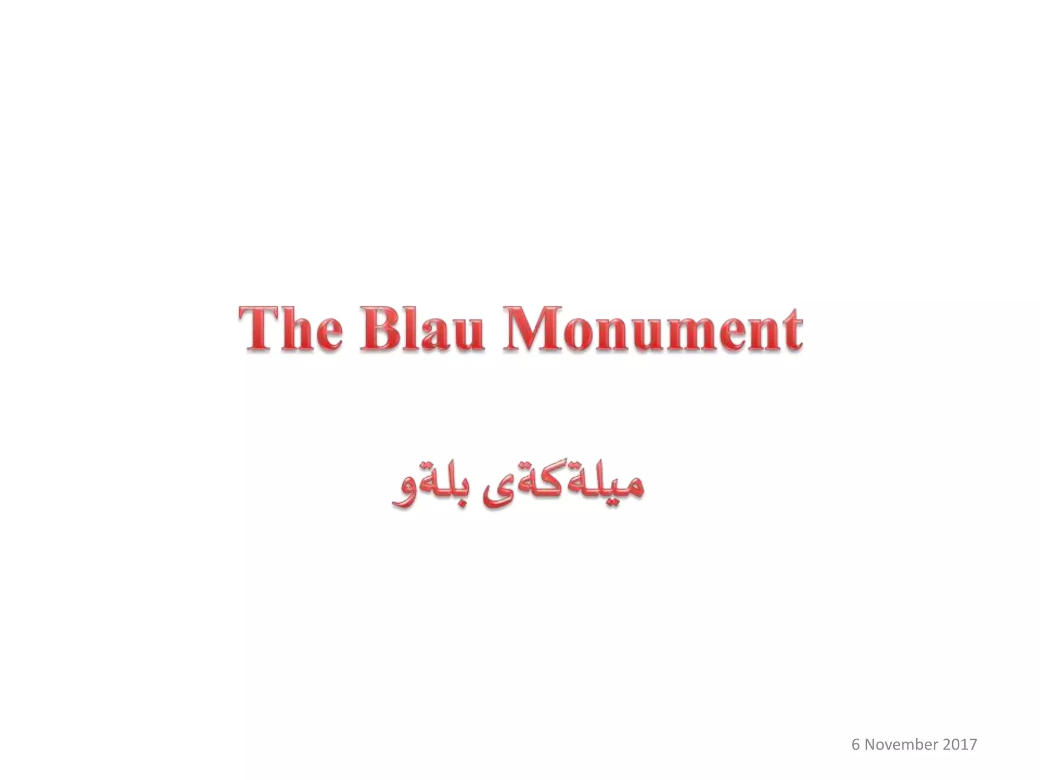 The blau monument | PPTX
