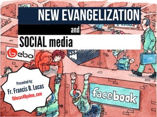 New Evangelization and Social Communications | PDF