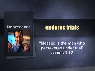 The Blessed Man | PPT