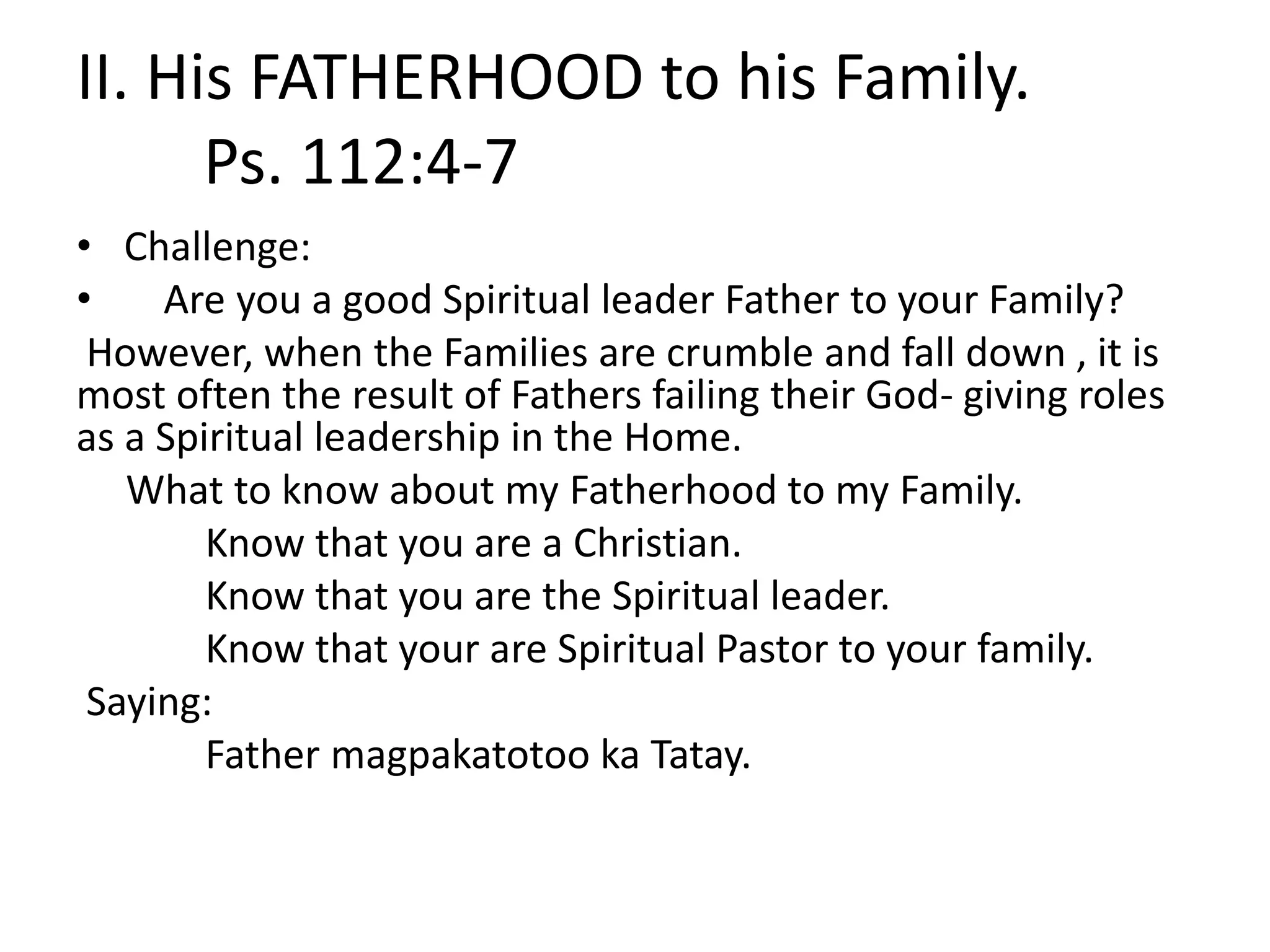 THE BLESSEDNES OF A GODLY FATHER-responsibility | PPTX