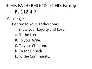 THE BLESSEDNES OF A GODLY FATHER-responsibility | PPT