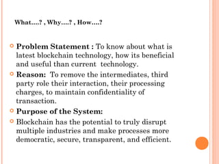 The blockchain technology | PPT | Stocks and Bonds | Personal Investing