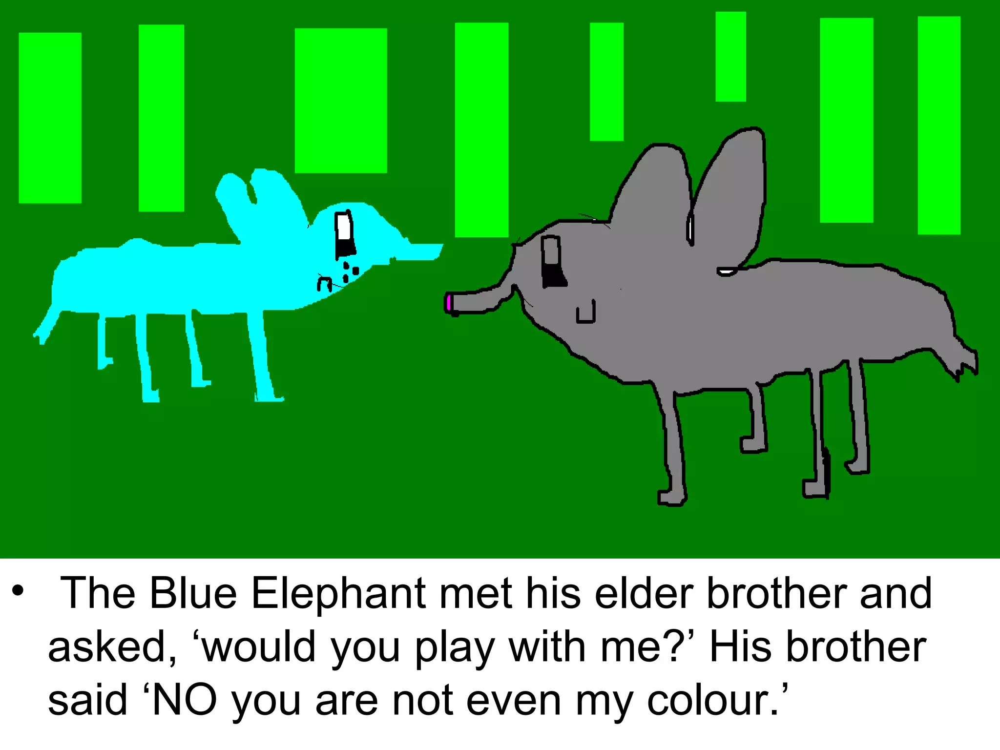 The Blue Elephant | PPT