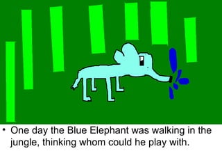 The Blue Elephant | PPT