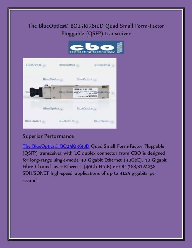 The blue optics© bo25k13610d quad small form factor pluggable (qsfp ...
