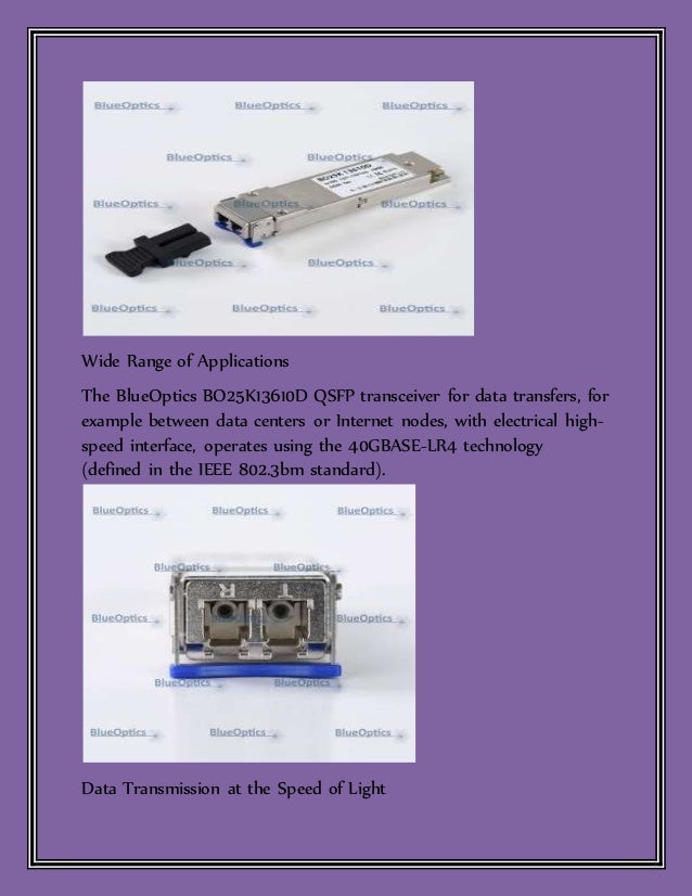 The blue optics© bo25k13610d quad small form factor pluggable (qsfp ...