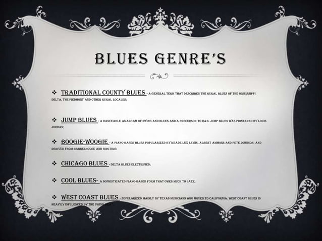 The blues presentation | PPTX | Blues | Music