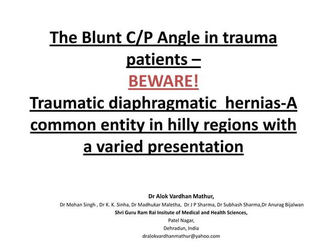 The blunt cp angle in trauma pts-diaphragmatic hernias | PPT