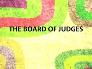 The board of judges | PPT