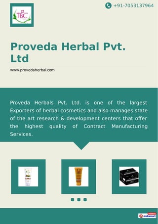 Proveda Herbals Pvt. Ltd., Delhi, Herbal Products | PDF