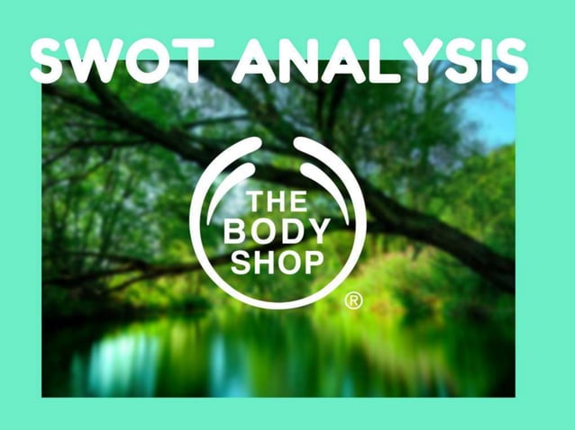 The body shop marketing analysis | PPT