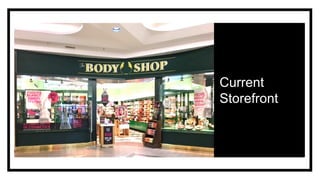The body shop store layout ppt | PDF