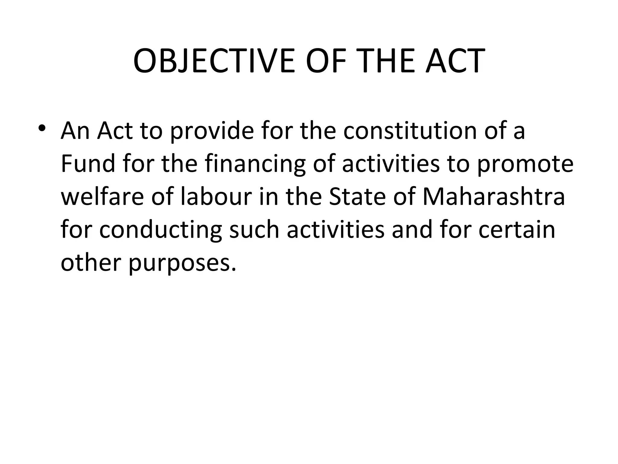 The Bombay Labour Welfare Fund Act, 1953 | PPT