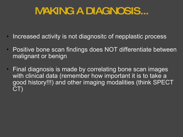 The Bone Scan | PPT