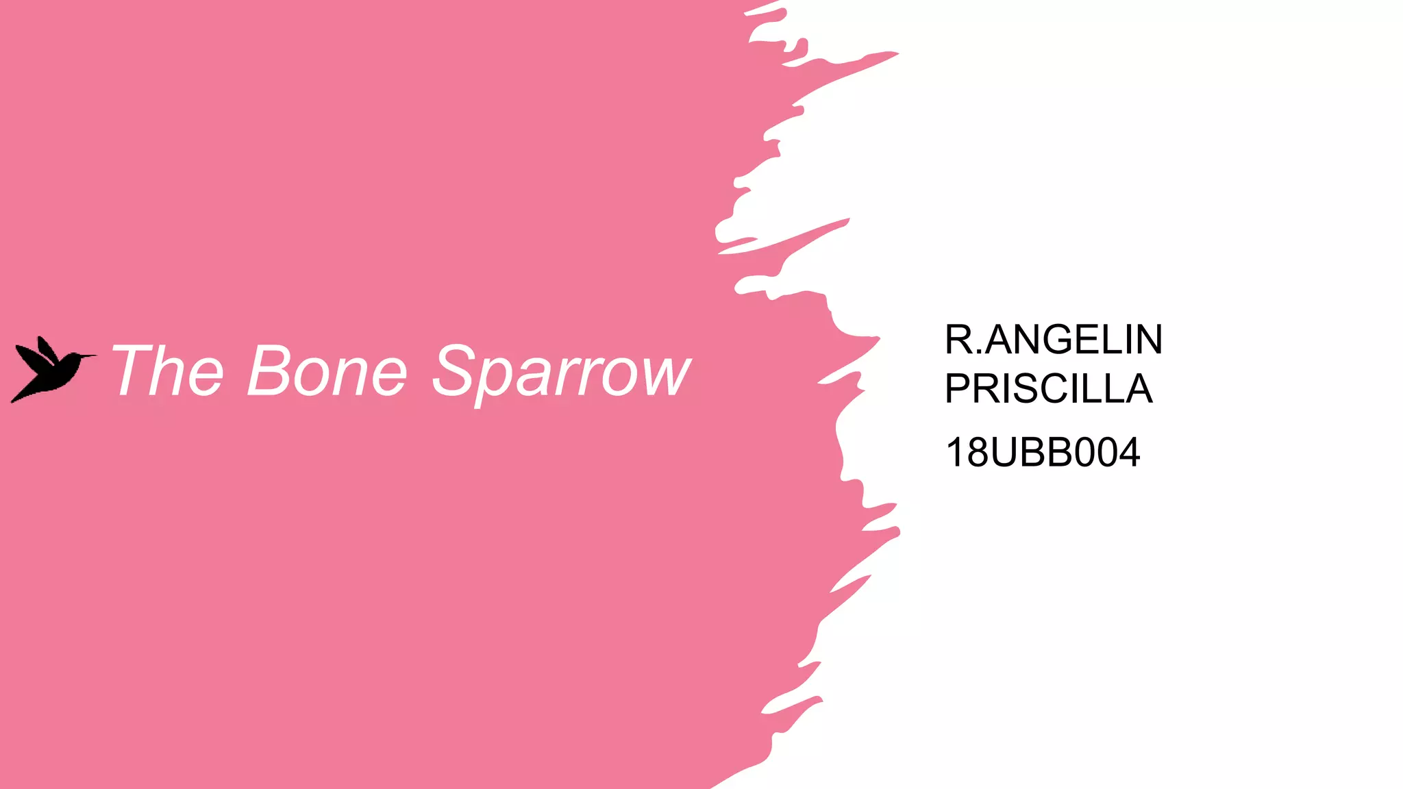 The Bone Sparrow Review | PPTX