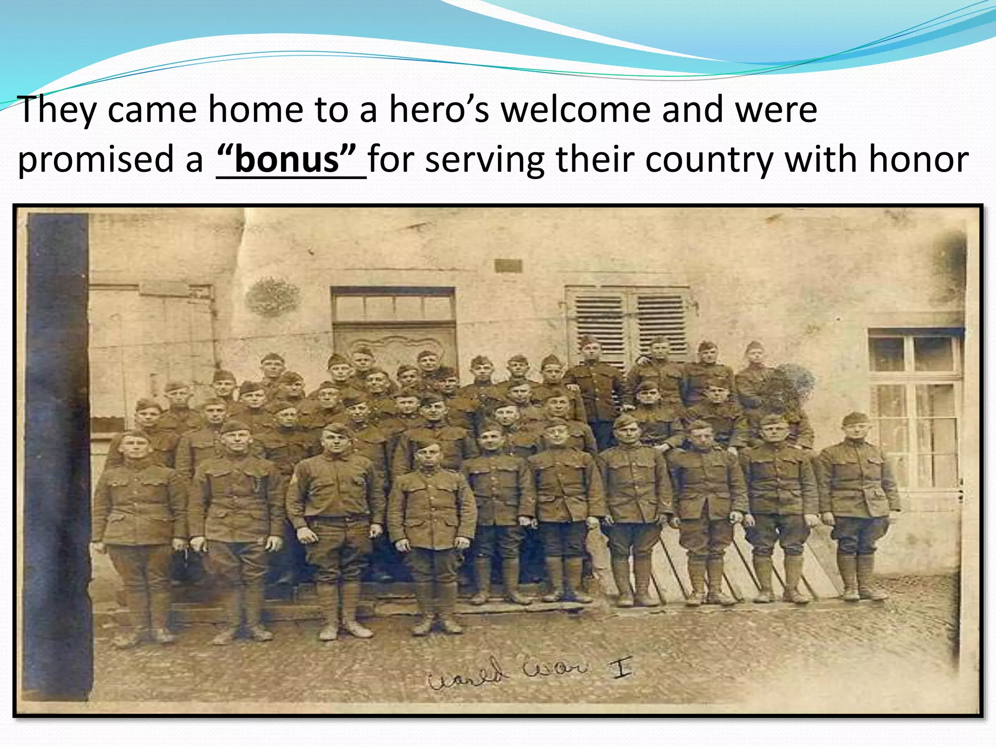 The bonus army 3 | PPTX