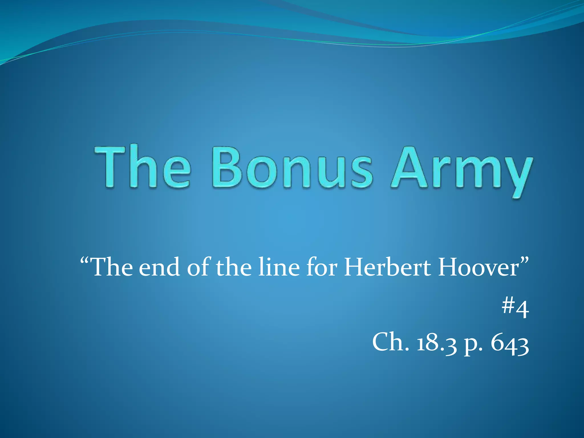 The bonus army 3 (1) (1) (2) | PPTX