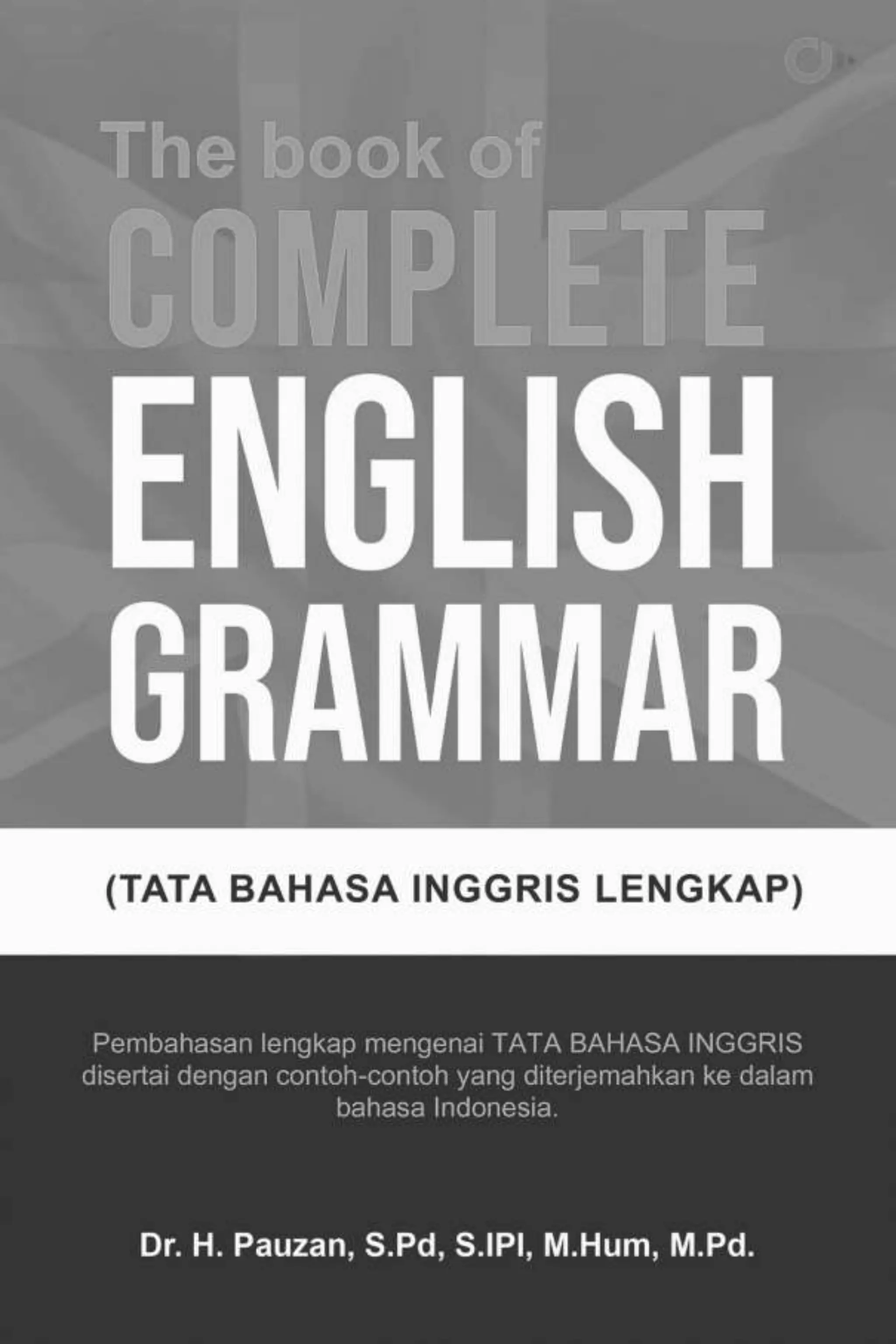 The Book Of Complete English Grammar (Tata bahasa Inggris Lengkap).pdf