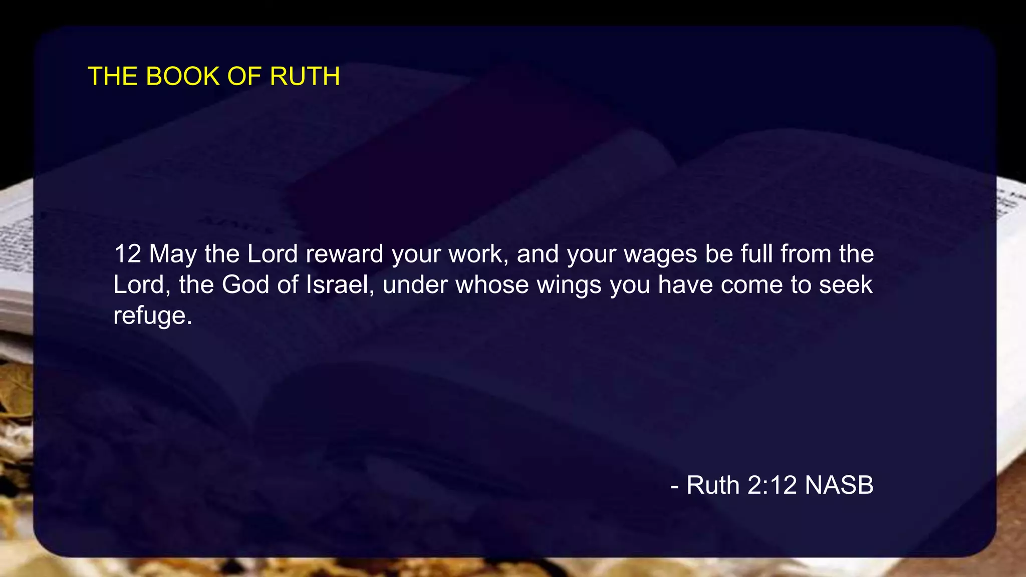 The book of ruth | PPTX