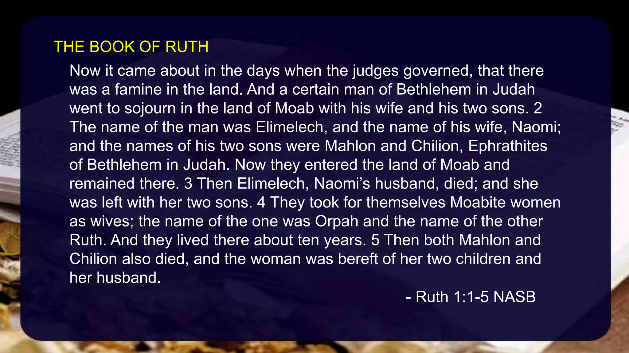 The book of ruth | PPTX