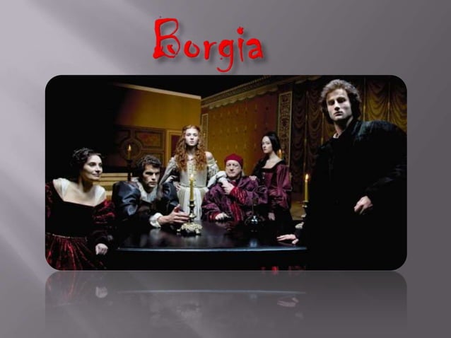 The House of Borgia - Epilogue | PPT