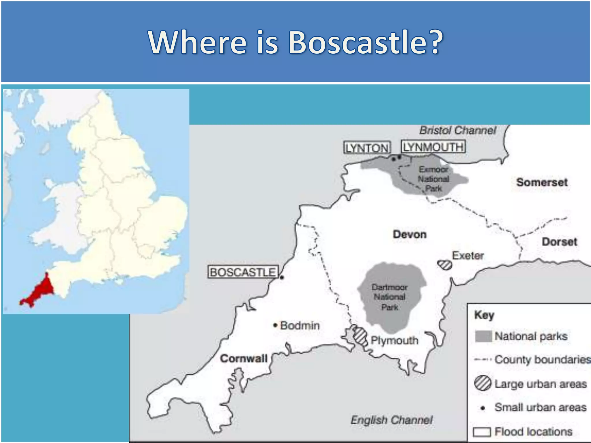 The boscastle flood (August 2004) - case study | PPTX
