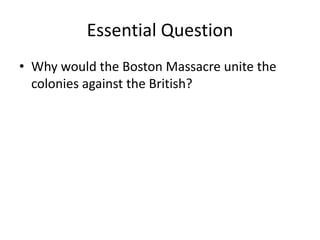 The boston massacre | PPTX