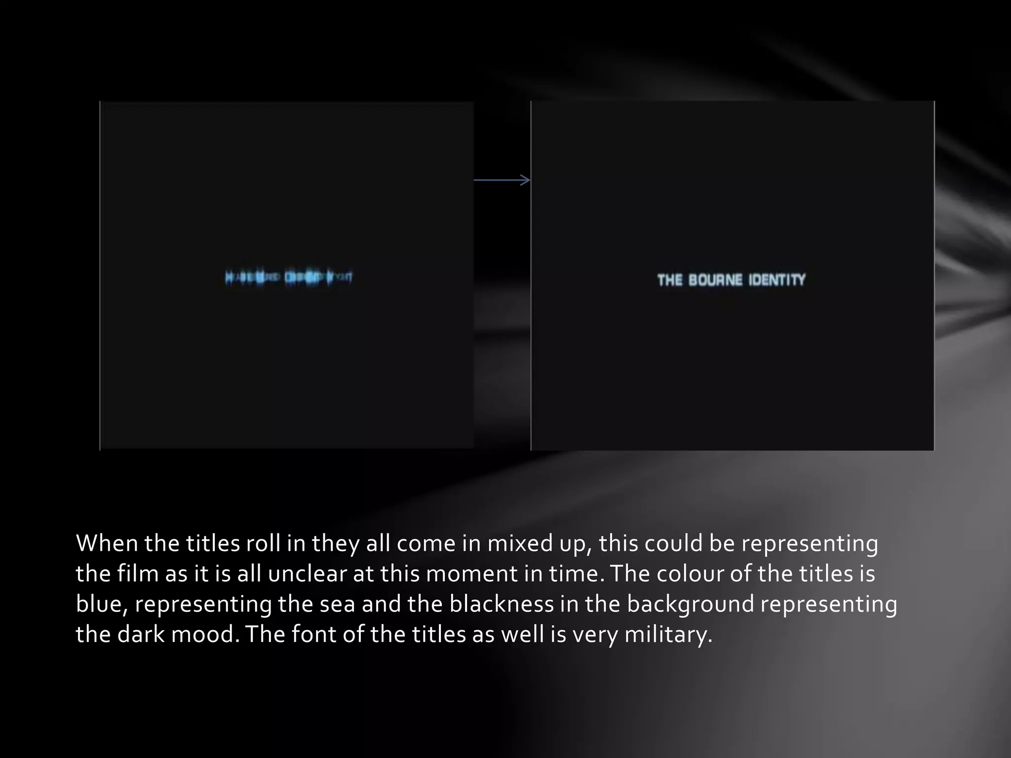 The bourne identity opening scene | PPT