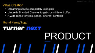 Turner / THE BOX - TURNER NEXT | PPT