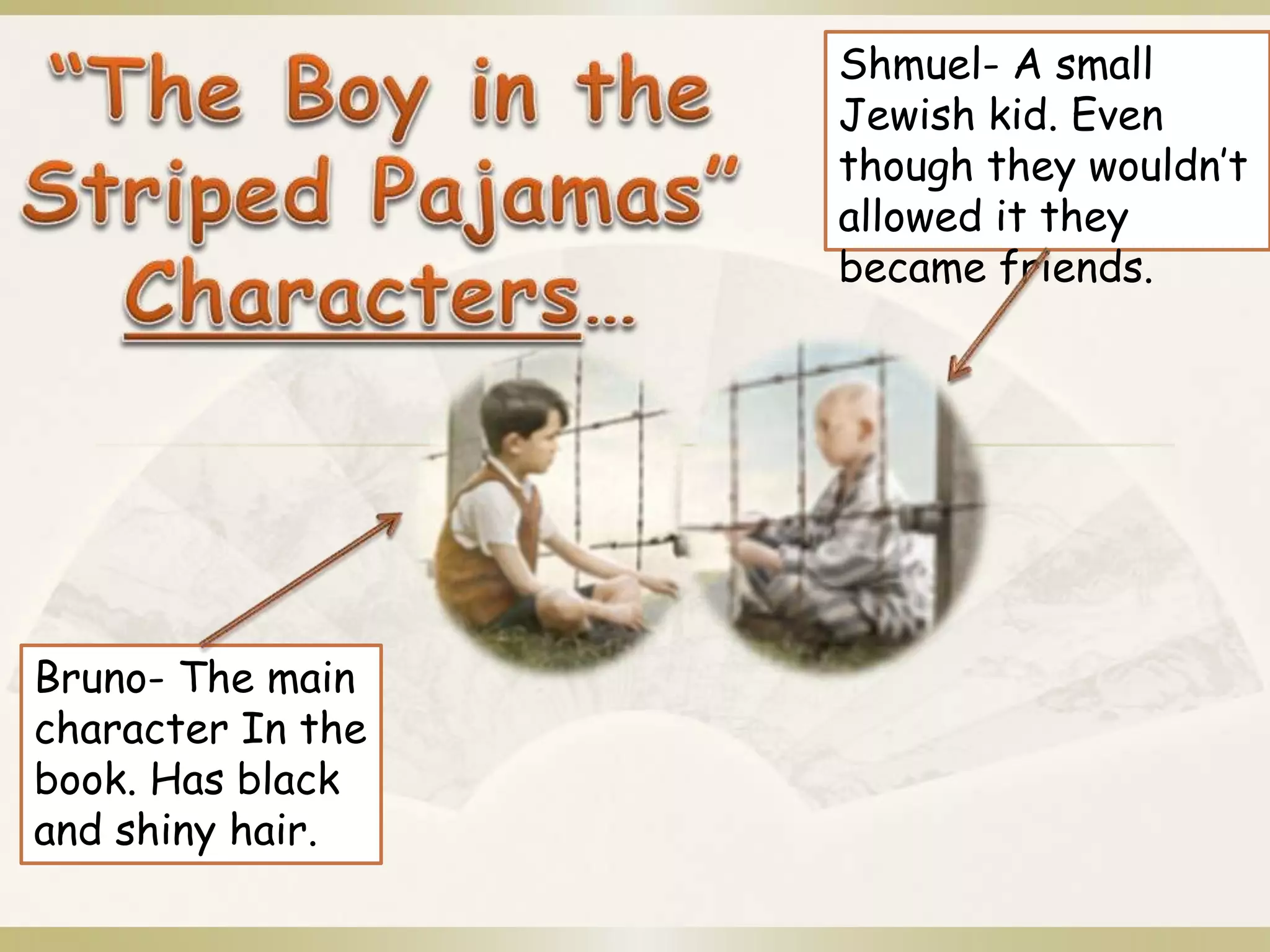 The boy in the striped pajamas final project | PPTX