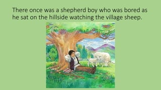 the_boy_who_cried_wolf slide show .pptx