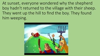 the_boy_who_cried_wolf slide show .pptx