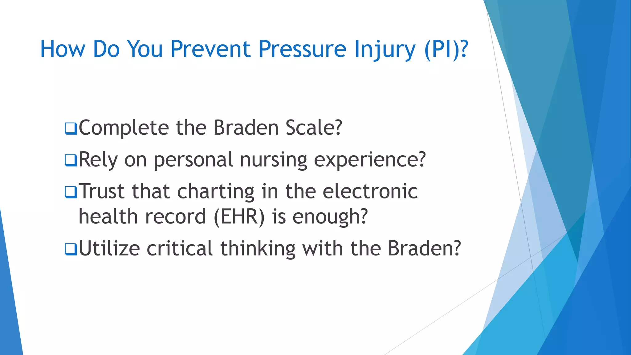 The Braden Scale and Critical Thinking | PPTX