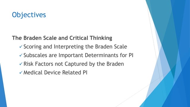 The Braden Scale and Critical Thinking | PPTX | Skin and Dermatology ...