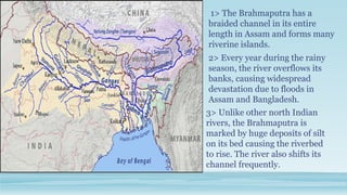 The brahmaputra river system | PPTX