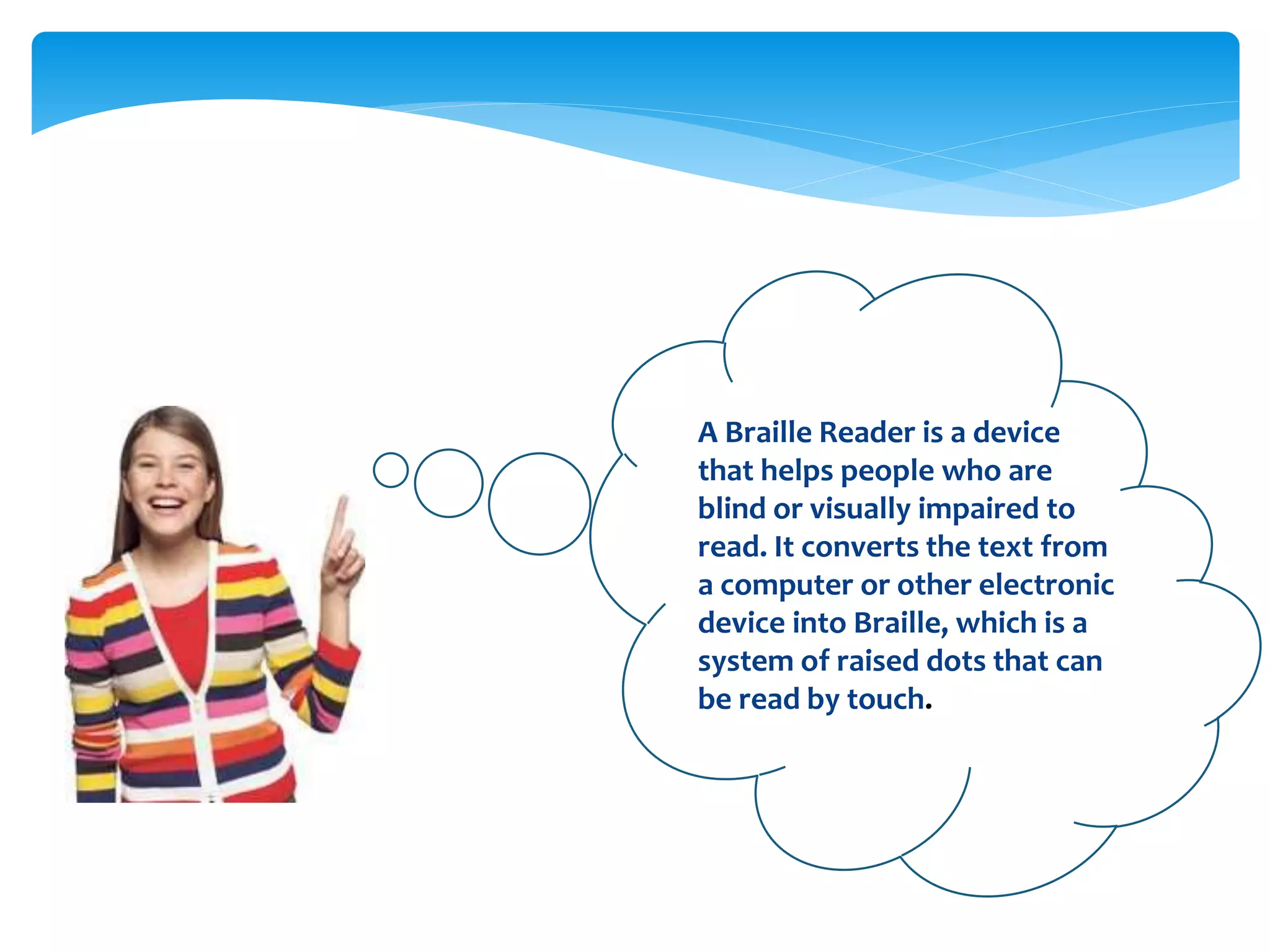 The Braille Reader.pptx