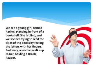 The Braille Reader.pptx