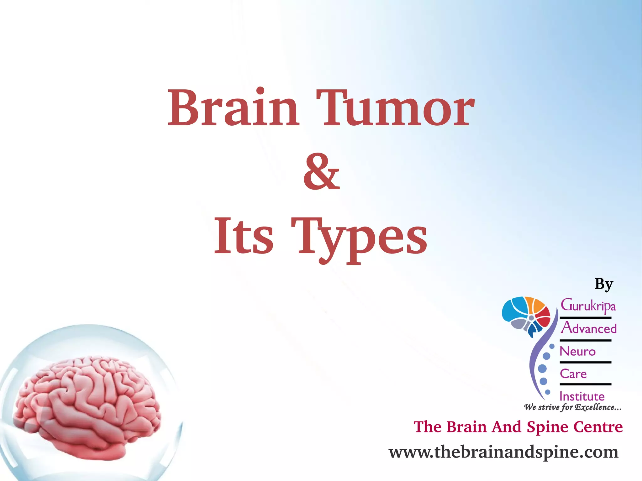 Brain Tumor And Its Types | ODP