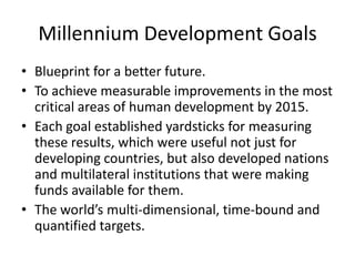 Millennium Development Goals, Targets and Indicators | PPTX