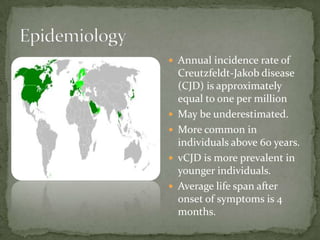 The brain eater (Creutzfeldt Jakob Disease) | PPT
