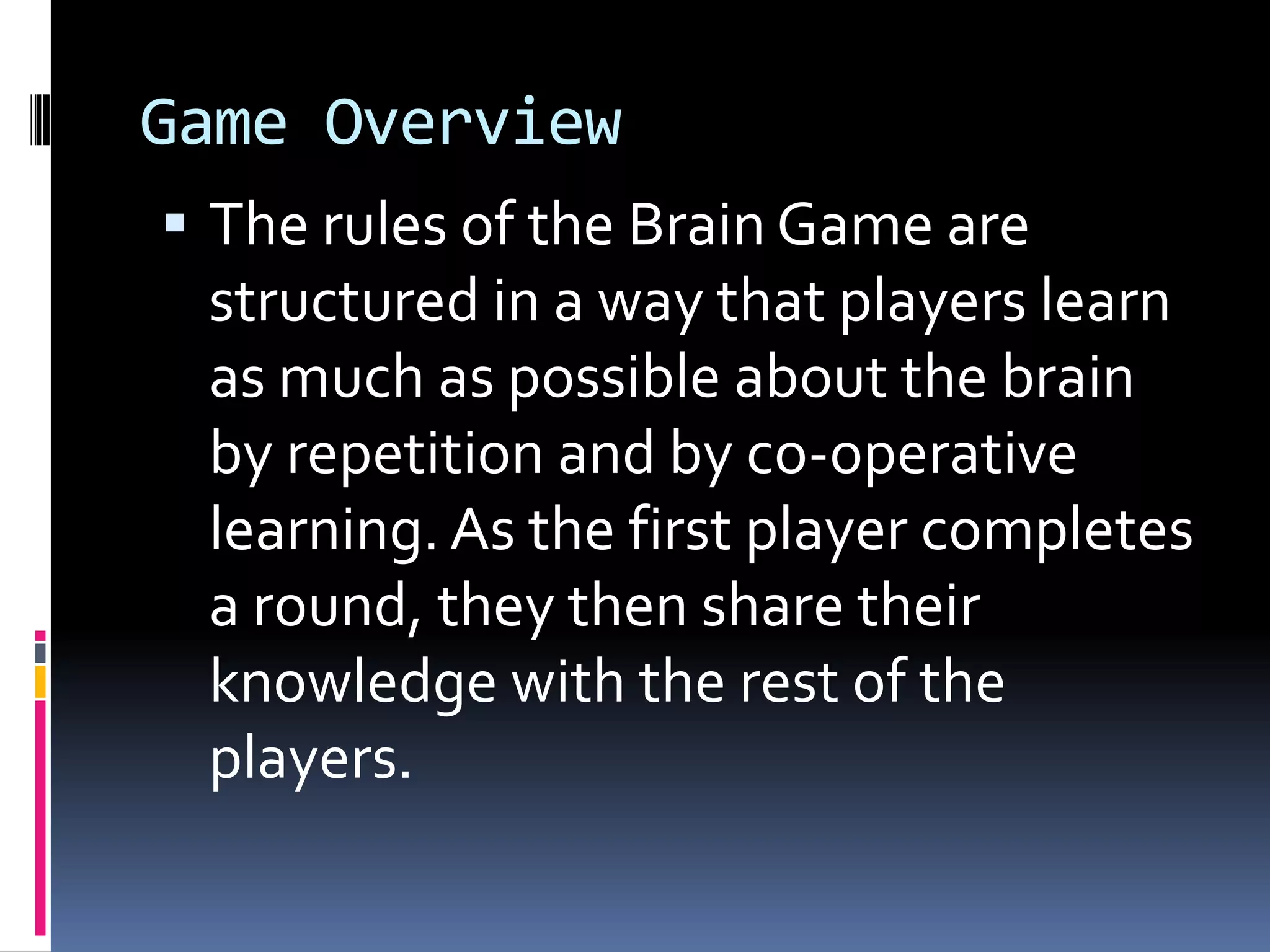 The brain game presentation3 | PPT