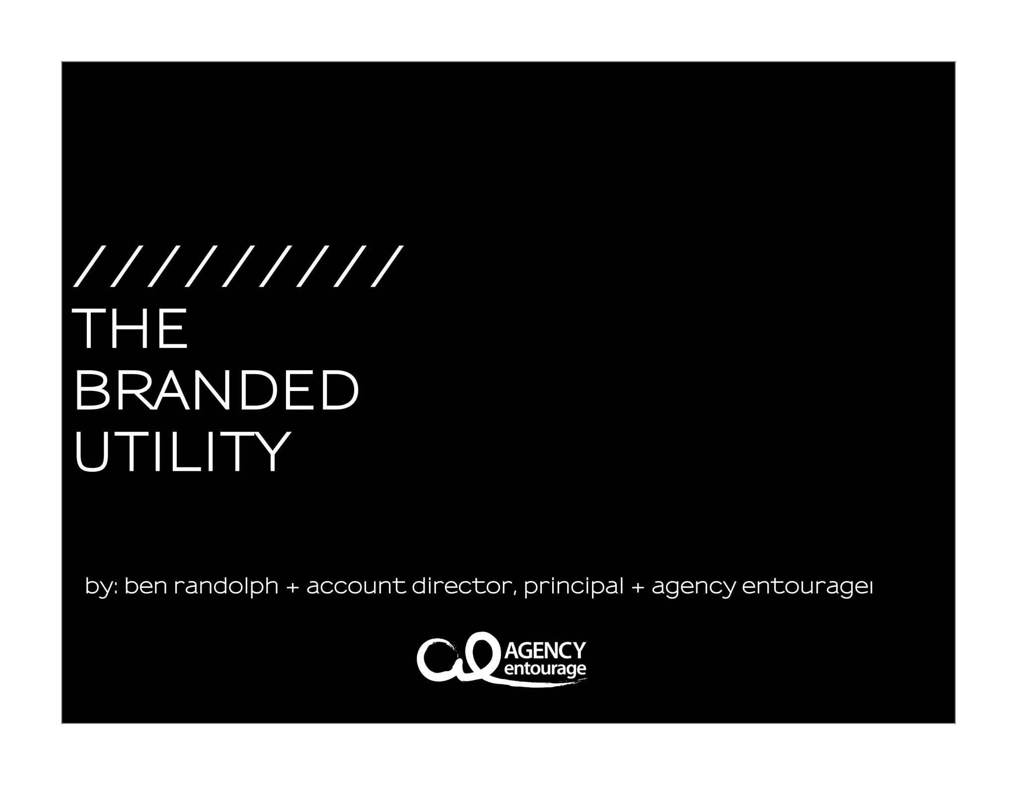 The Branded Utility | PDF
