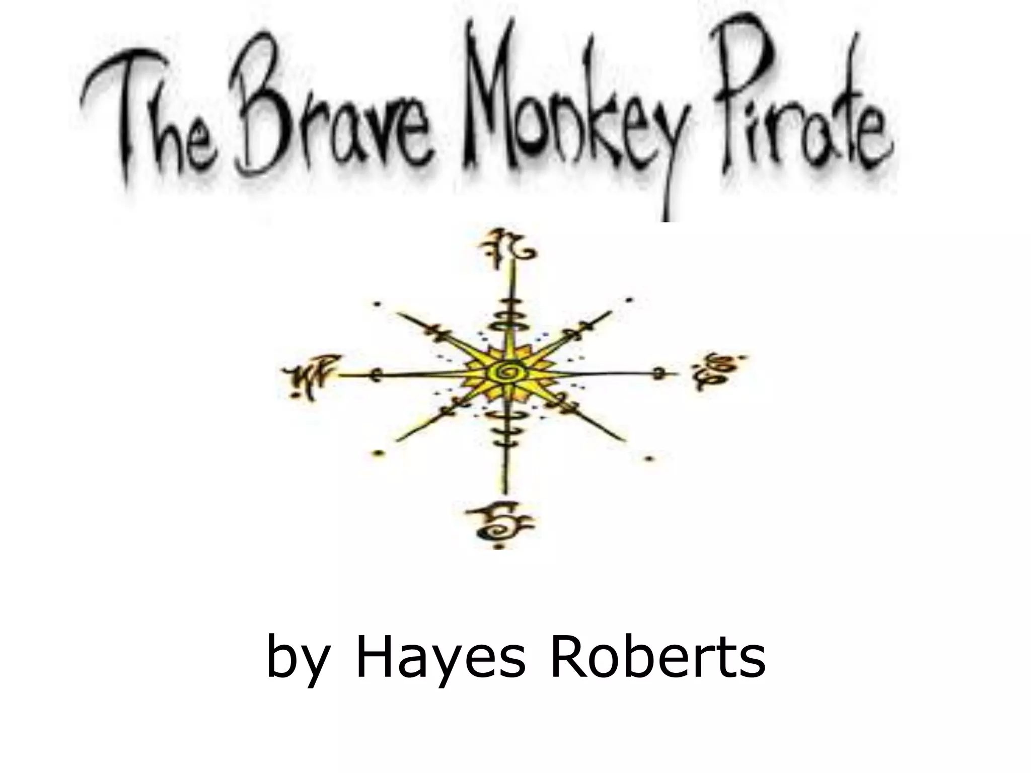 The brave monkey pirate | PPTX