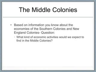 The breadbasket colonies | PPTX