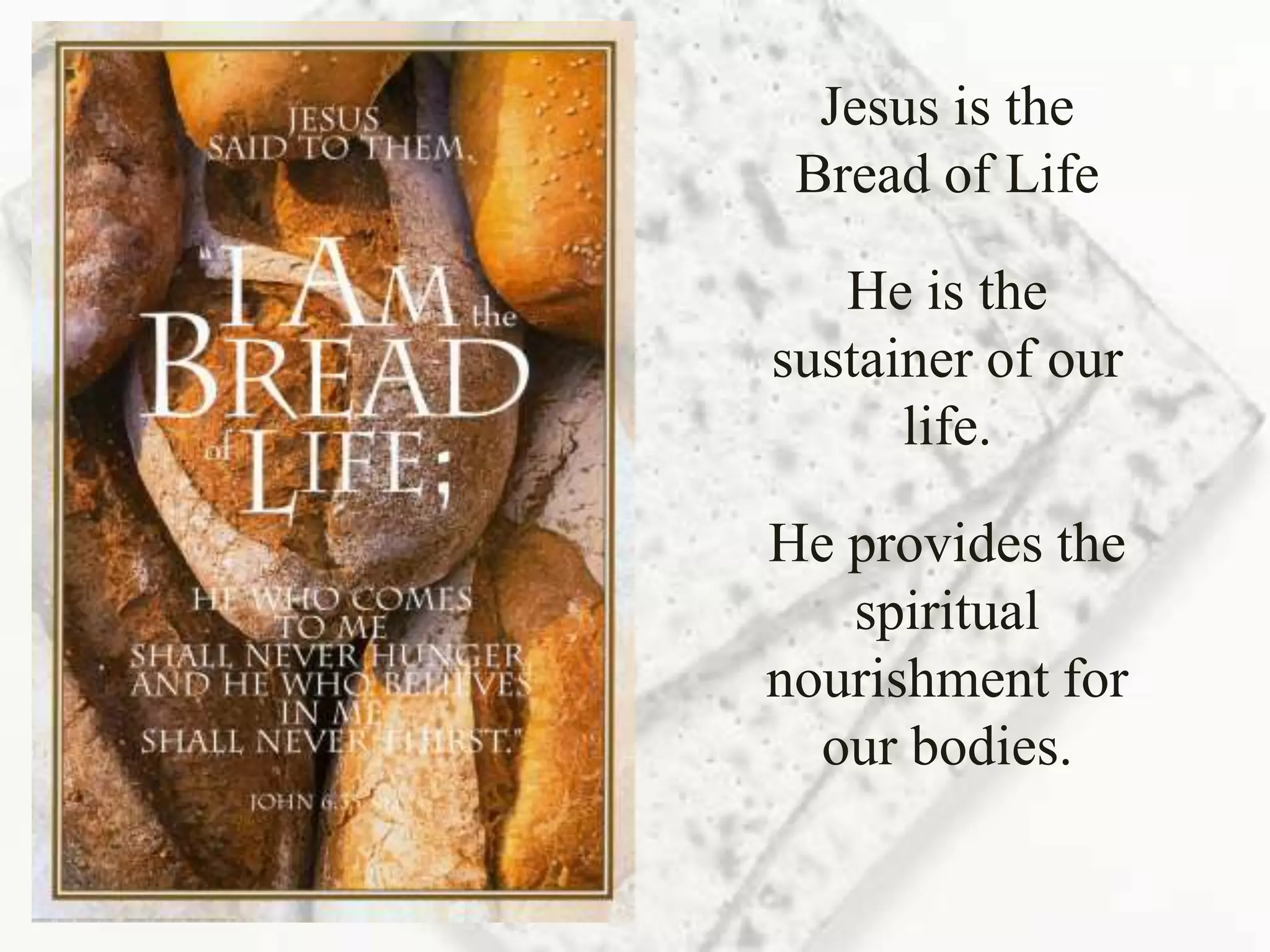 The Bread of Life | PPTX