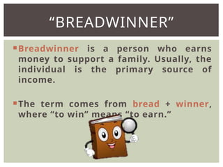 the_-----------breadwinner__instructions_.pptx