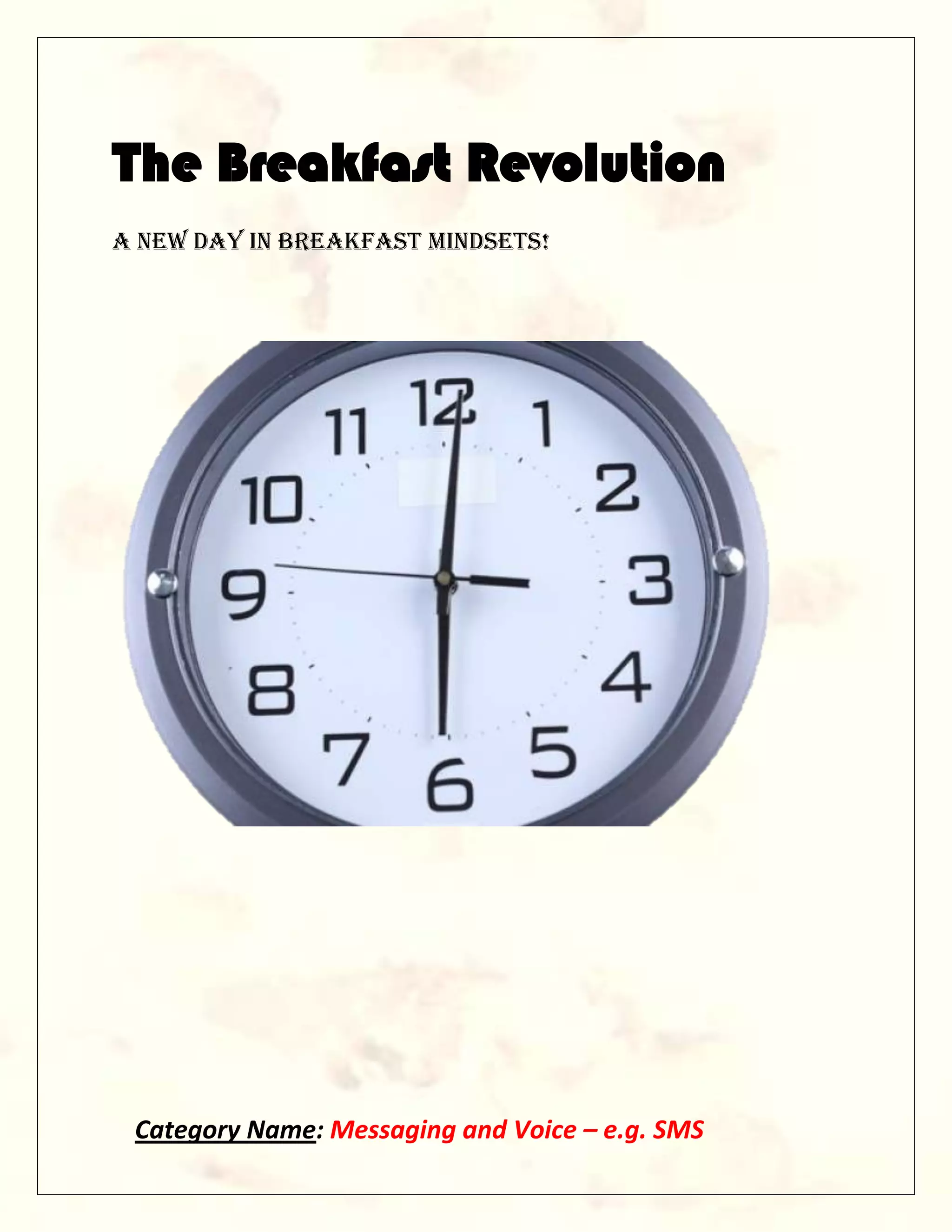 The breakfast revolution the smarties india | PDF