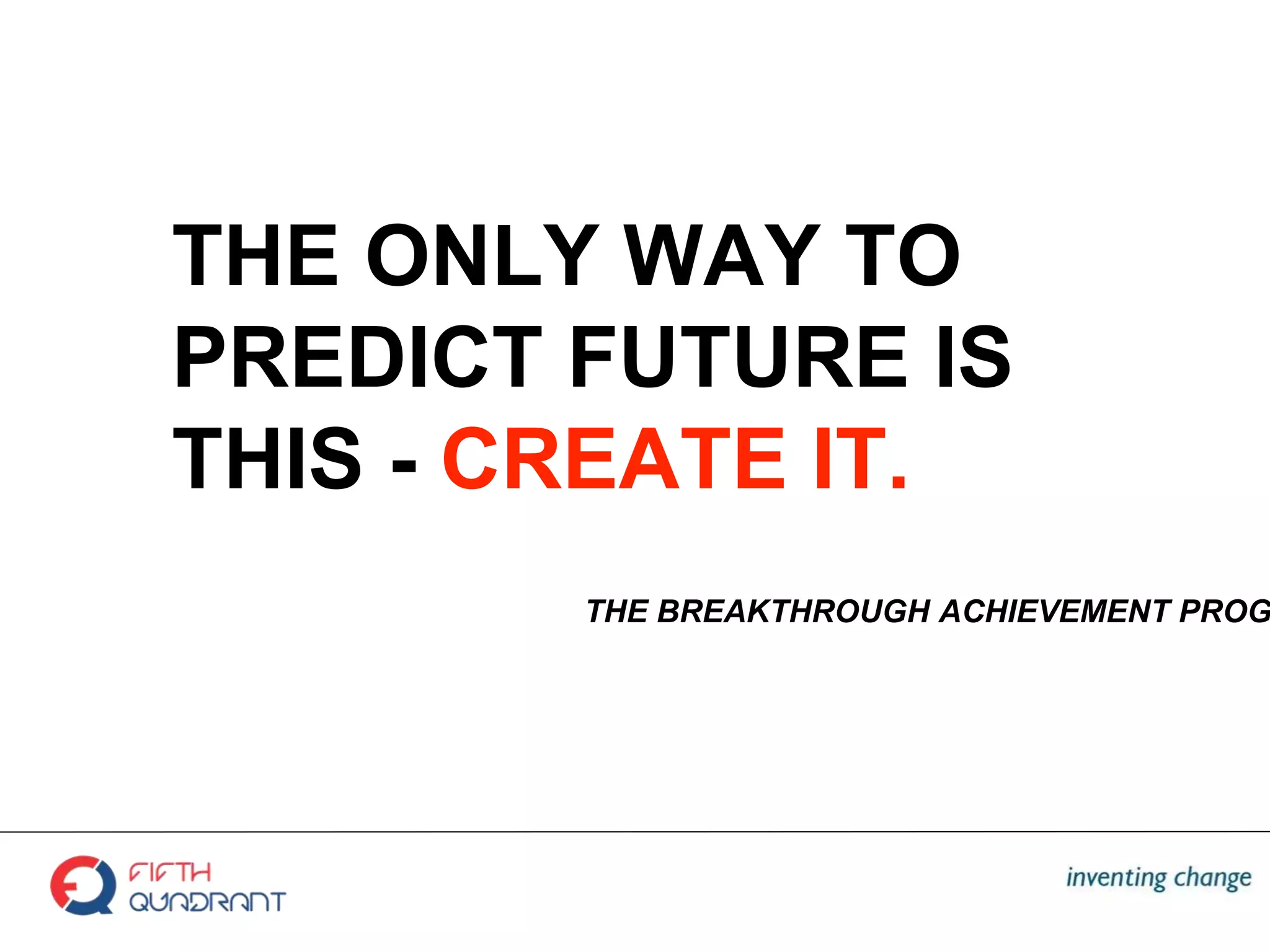 The Breakthrough Achievement | PPT