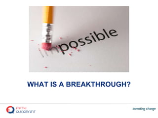 The Breakthrough Achievement | PPT